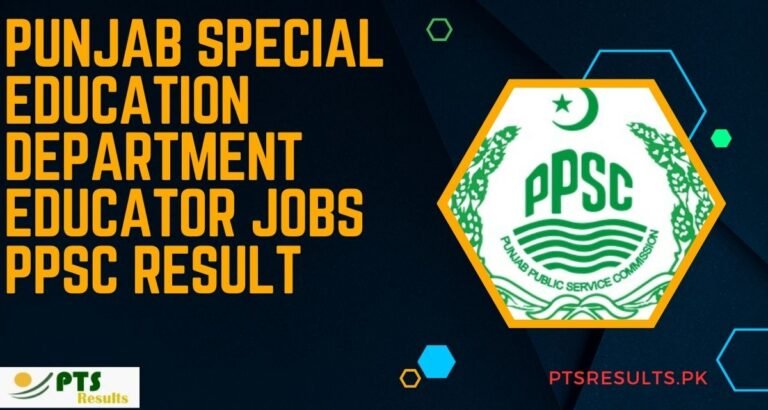 PPSC Result - PTS Results